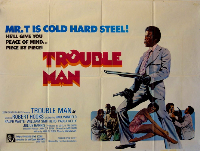 Trouble Man | VERN'S REVIEWS on the FILMS of CINEMA
